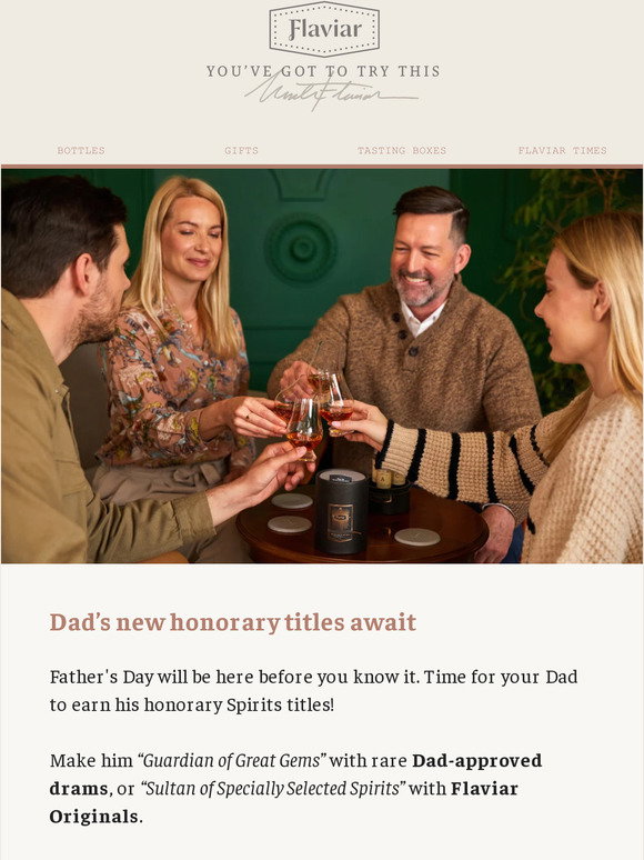 Flaviar: Celebrate Father's Day with Dad-approved drams 🎁🍻 | Milled
