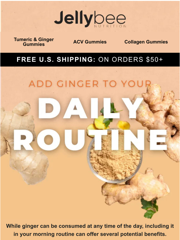 JellyBee: 🔥 The Power Of Adding Ginger To Your Daily Routine | Milled