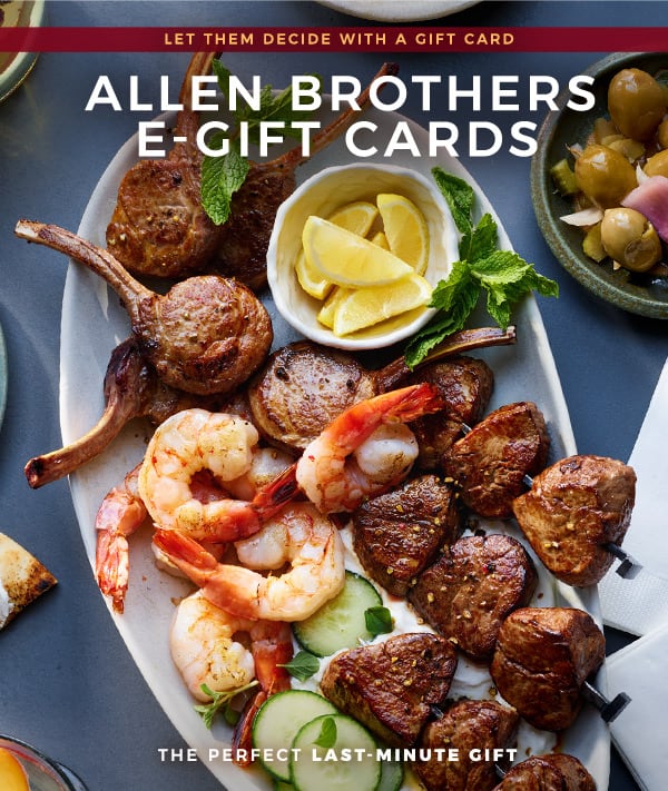 Allen Brothers: Let Mom Choose! Send An E-Gift Card Today | Milled
