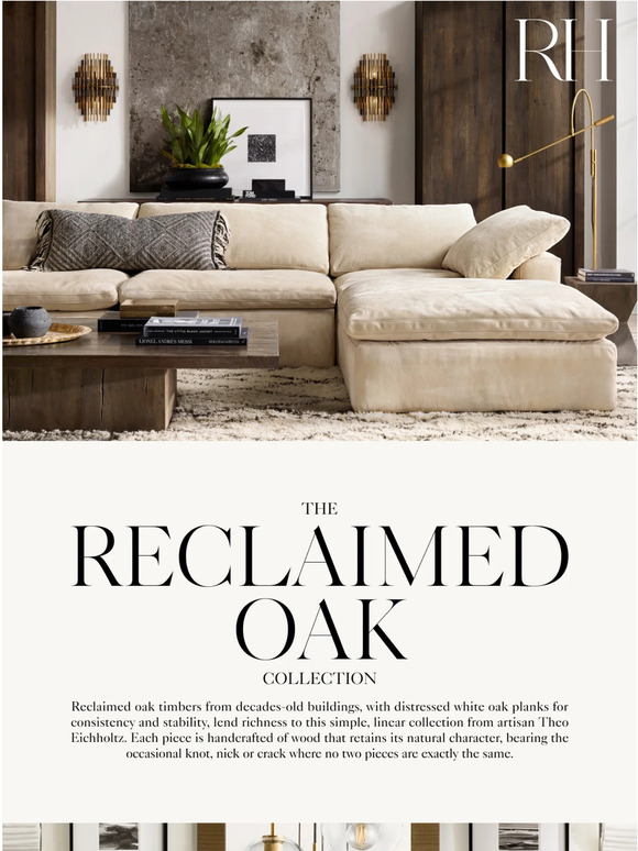 Restoration Hardware: The Reclaimed Oak Collection. Handcrafted ...
