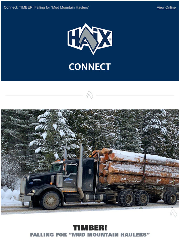Haix: Connect: TIMBER! Falling for “Mud Mountain Haulers” | Milled