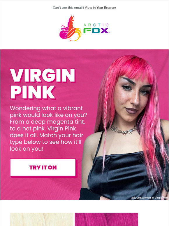Arctic Fox: What Does Virgin Pink Look Like On You? | Milled