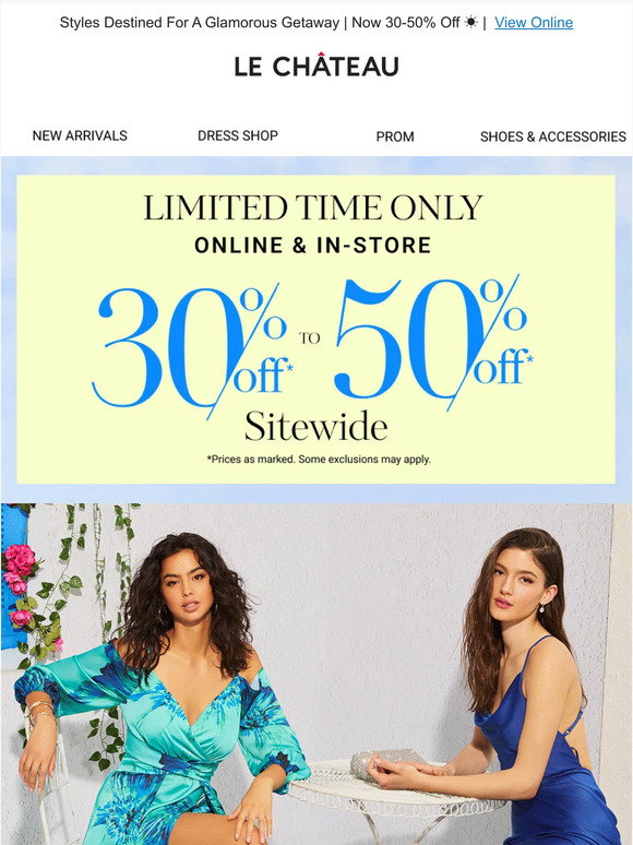 Le Château: Now 30-50% Off | Styles Destined For A Glamorous Getaway ☀ ...