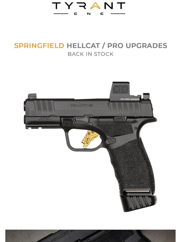 TyrantCNC: Springfield Hellcat / Pro Upgrades: Back in Stock! | Milled