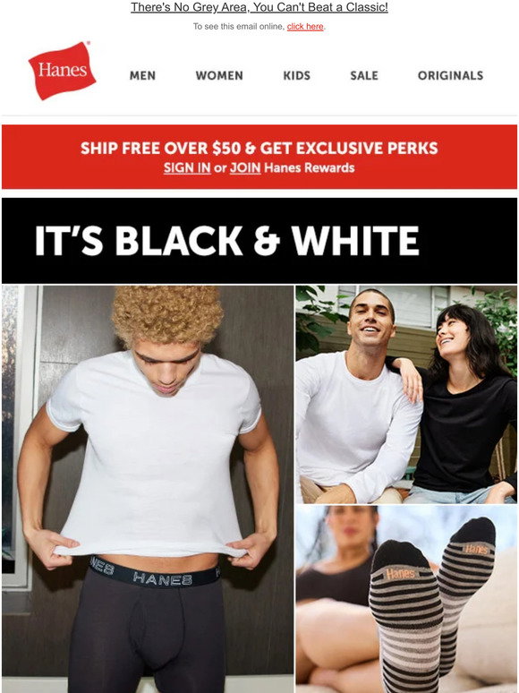 Hanes: Even Better in Black & White | Milled