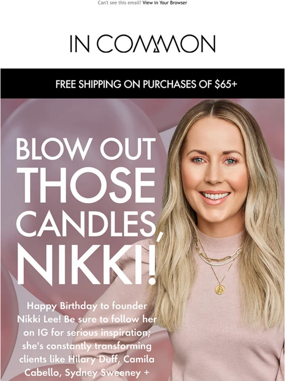 In Common: 🎂 Happy Birthday to Nikki! | Milled