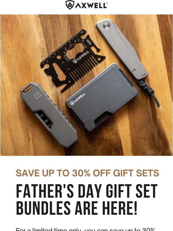 Axwell: Father's Day Gift Sets Are Here | Milled