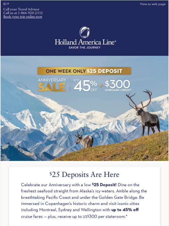 Holland America Line: $25 Deposits - Our Anniversary Sale Continues ...