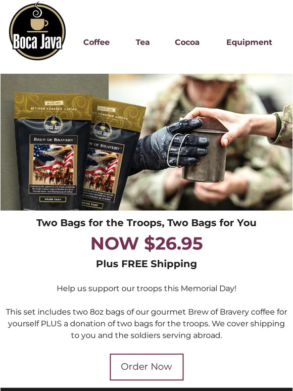 Boca Java: Two Bags for the Troops, TWO for YOU! | Milled