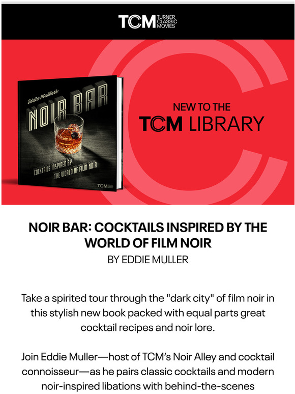 Turner Classic Movies: New to the TCM Library! Noir Bar: Cocktails ...