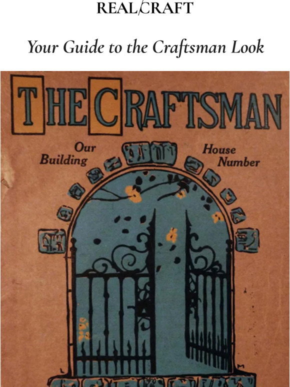 RealCraft: Your Guide to the Craftsman Look | Milled
