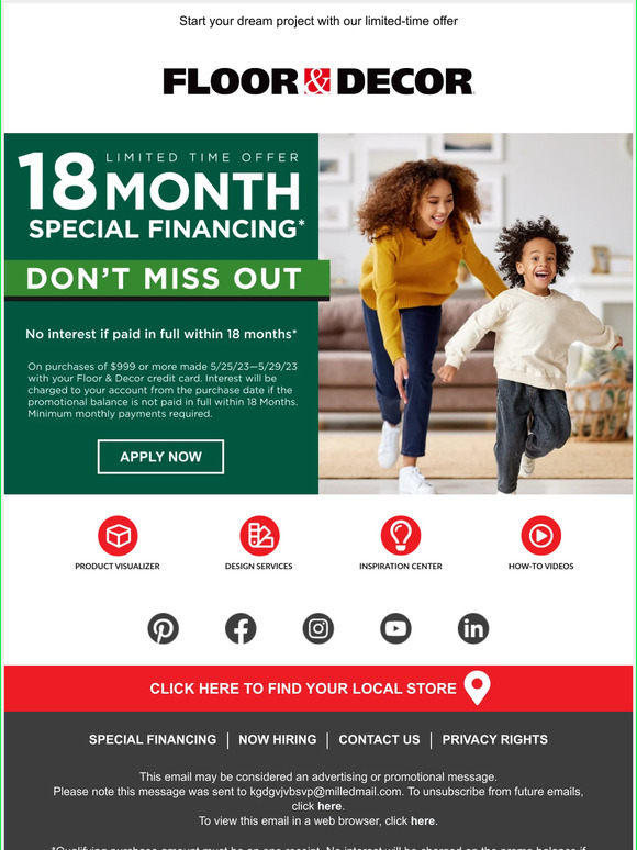 Floor & Decor: Don’t Miss Out | 18 months Special Financing | Milled