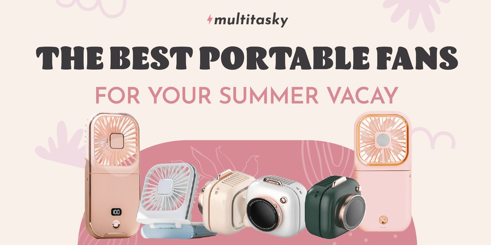 Multitasky: 🌴 The Best Fans for Summer | Milled