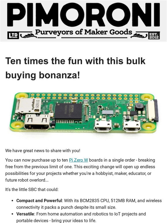 Pimoroni: ZOIKS! You can now buy up to 10 Pi Zero W Boards at once ...