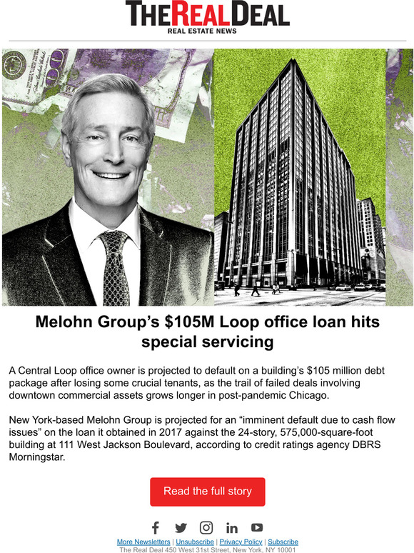 The Real Deal: BREAKING: Melohn Group’s $105M Loop office loan hits ...
