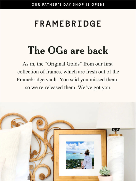 Framebridge: Back by popular demand | Milled