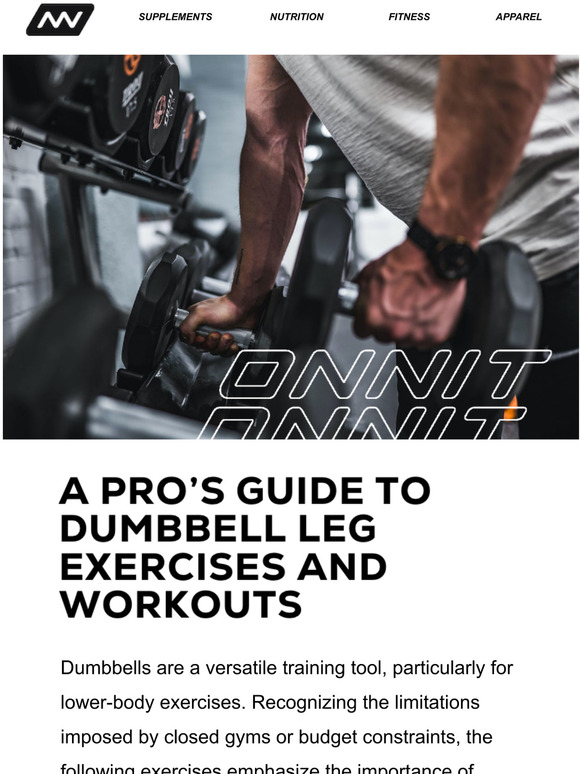 Onnit: A Pro’s Guide To Dumbbell Leg Exercises and Workouts | Milled