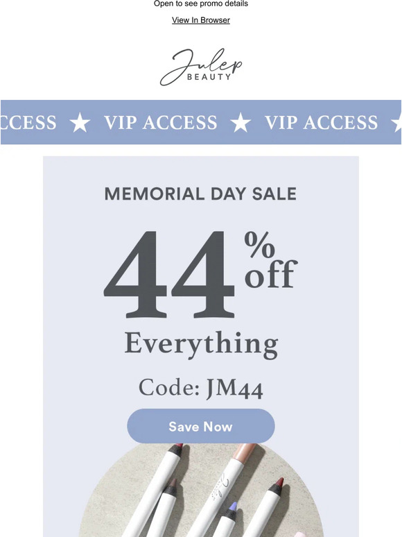 Julep: Early Access | Memorial Day Sale | Milled