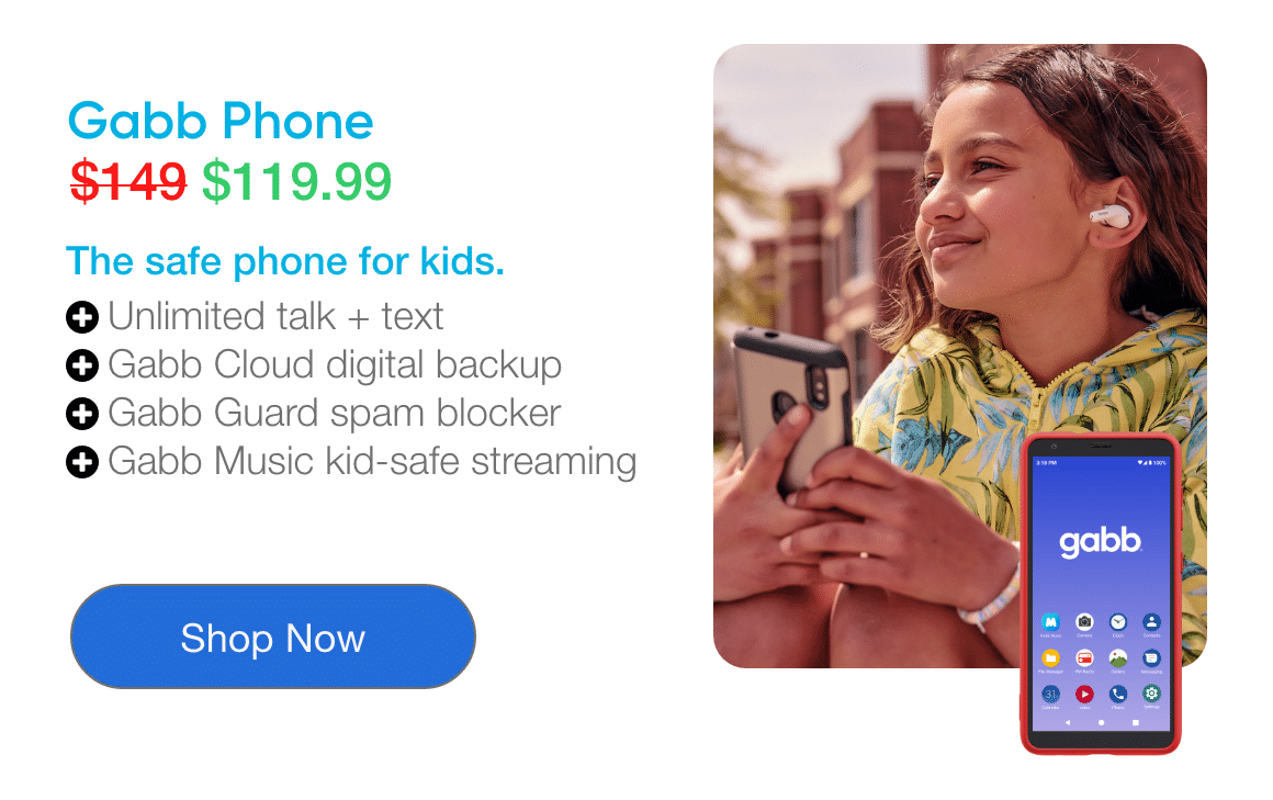 Gabb Wireless: Enjoy Peace of Mind All Summer Long | Milled