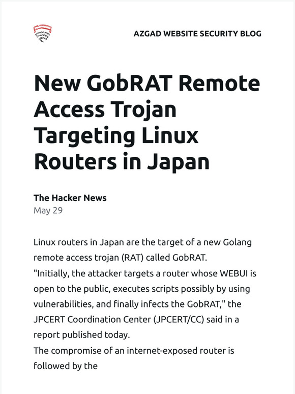 AZGAD Security: [New post] New GobRAT Remote Access Trojan Targeting Linux Routers in Japan | Milled