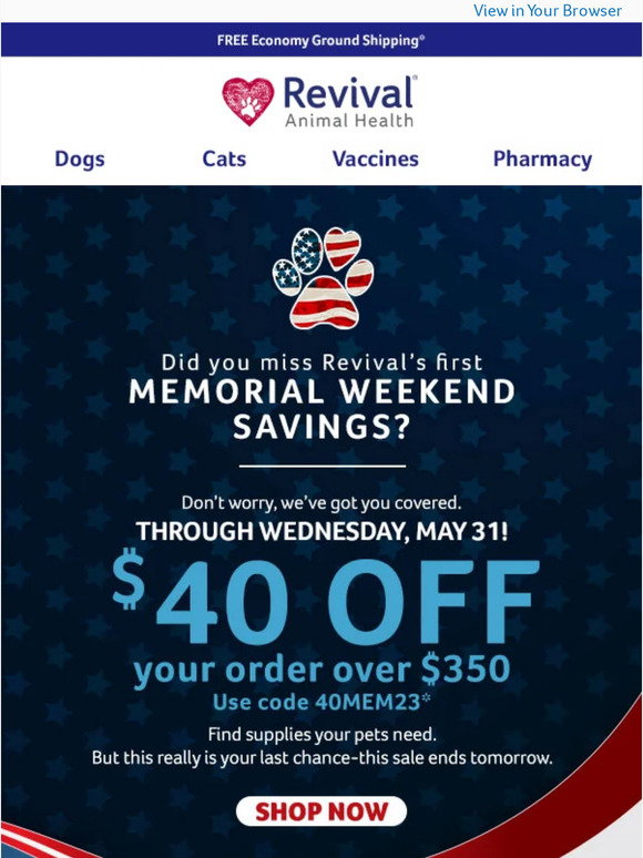 Revival Animal Health: Miss Our Sale? Surprise! You Have 1 More Chance ...