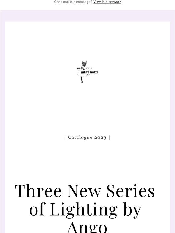 Ango: | Catalogue 2023 | Three New Series of Lighting by Ango | Milled
