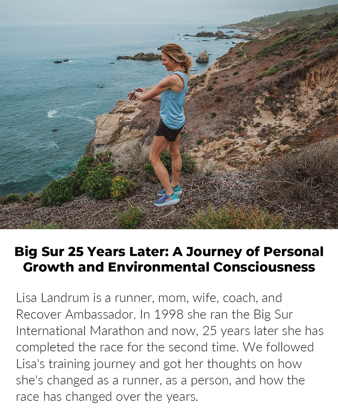 Recover: Lisa Landrum Revisits Big Sur 25 Years Later | Milled