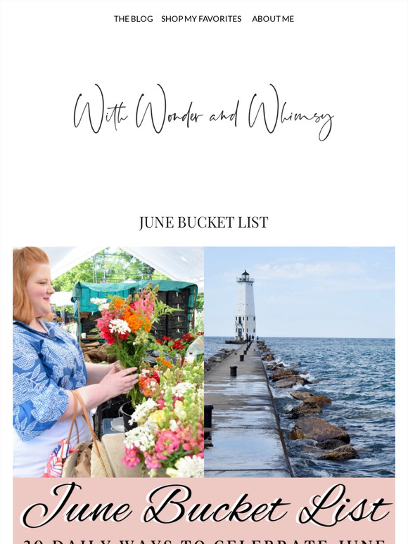 With Wonder and Whimsy: June Bucket List — With Wonder and Whimsy | Milled