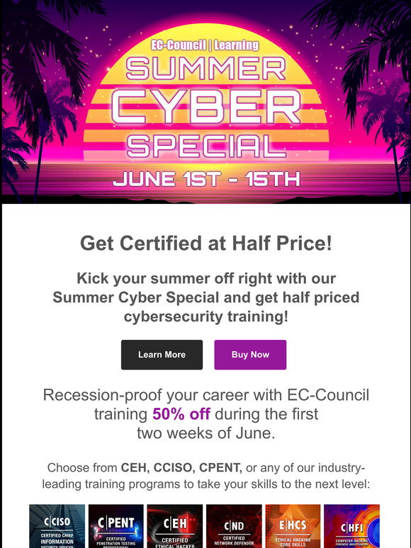 EC-Council: Limited Time Offer: Half-Price Cybersecurity Training with ...