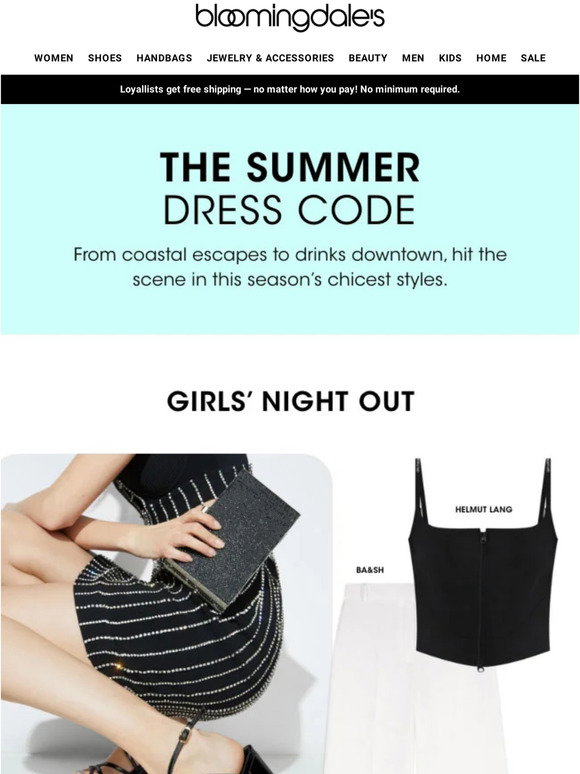 Bloomingdale's: COMING IN HOT: The summer dress code ☀️ | Milled
