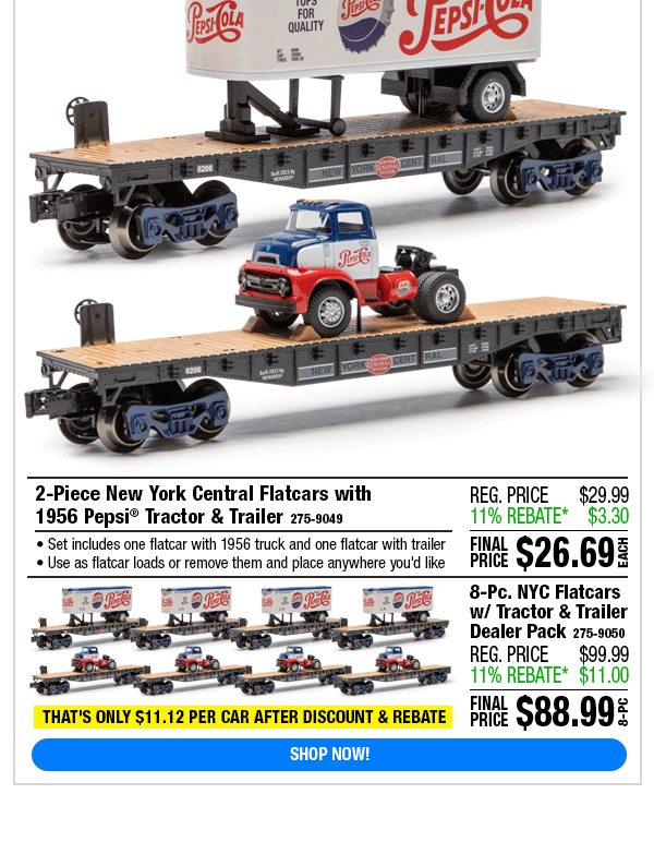 Menards: New! Flatcars with Pepsi Tractor & Trailer! | Milled