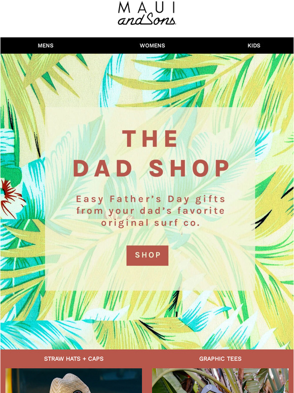 Maui and Sons: The Dad Shop is Now Open 🧢 | Milled