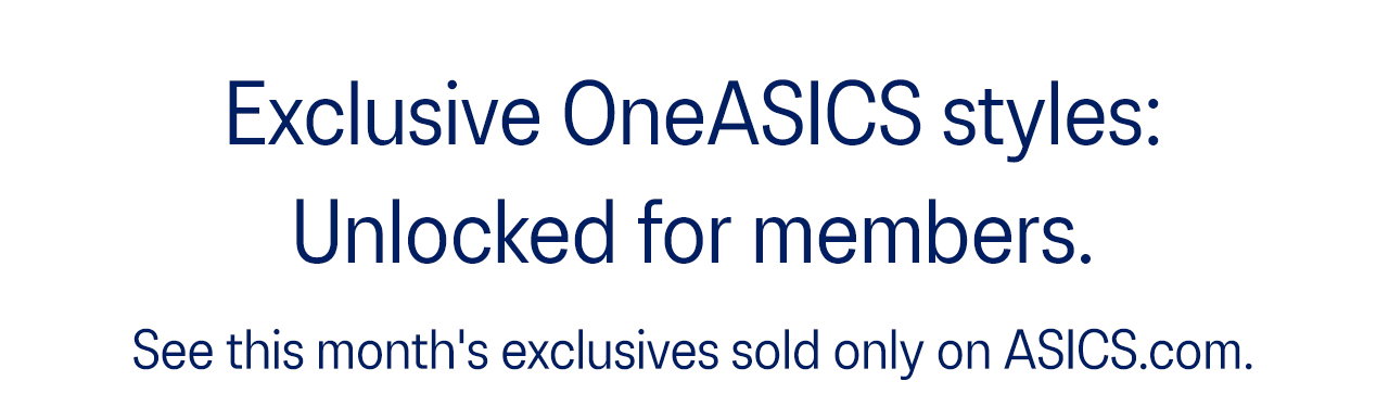 ASICS: 🔑 🔒 Your unlocked OneASICS™ exclusive styles are here. | Milled