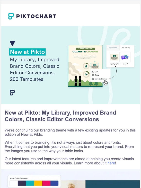 Piktochart: New at Pikto: My Library, Improved Brand Colors, Classic ...