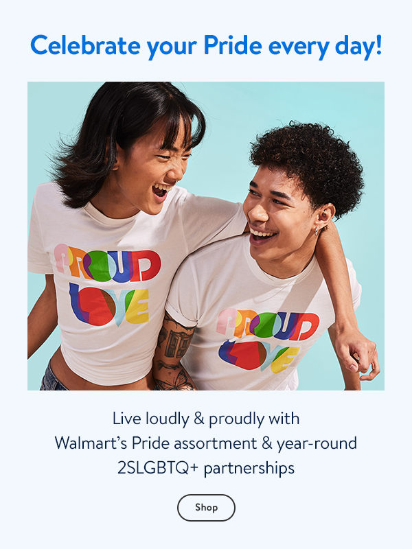 Walmart: Celebrate Pride in every way, every day 🌈 | Milled