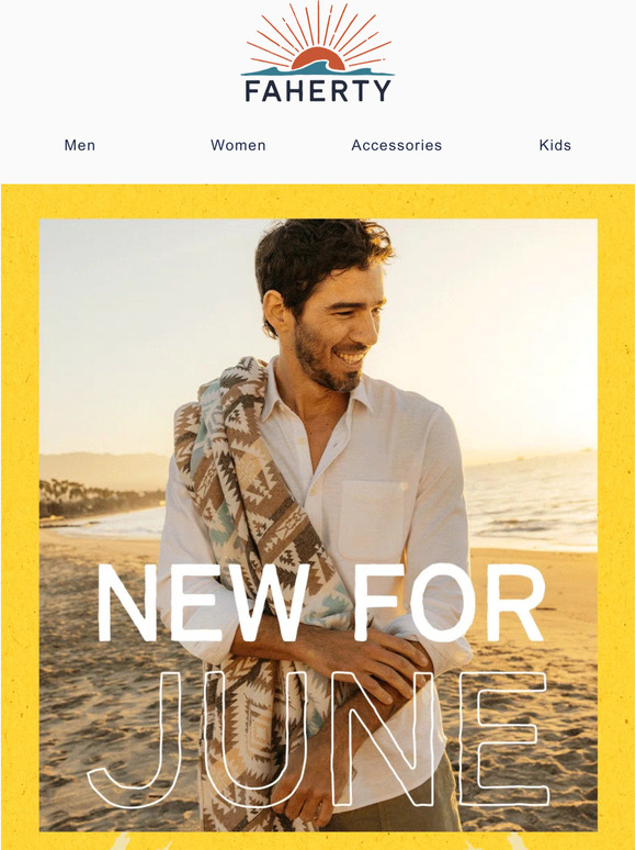 Faherty: June’s New Arrivals Are Here | Milled