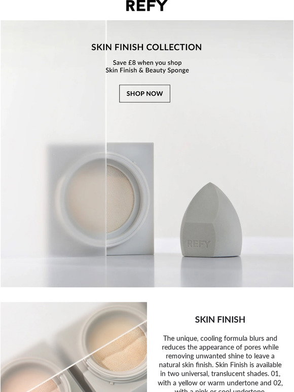 Refy Beauty: Celebrating one year of Skin Finish | Milled