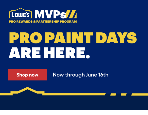 Lowe's: Pro Paint Days are here. | Milled
