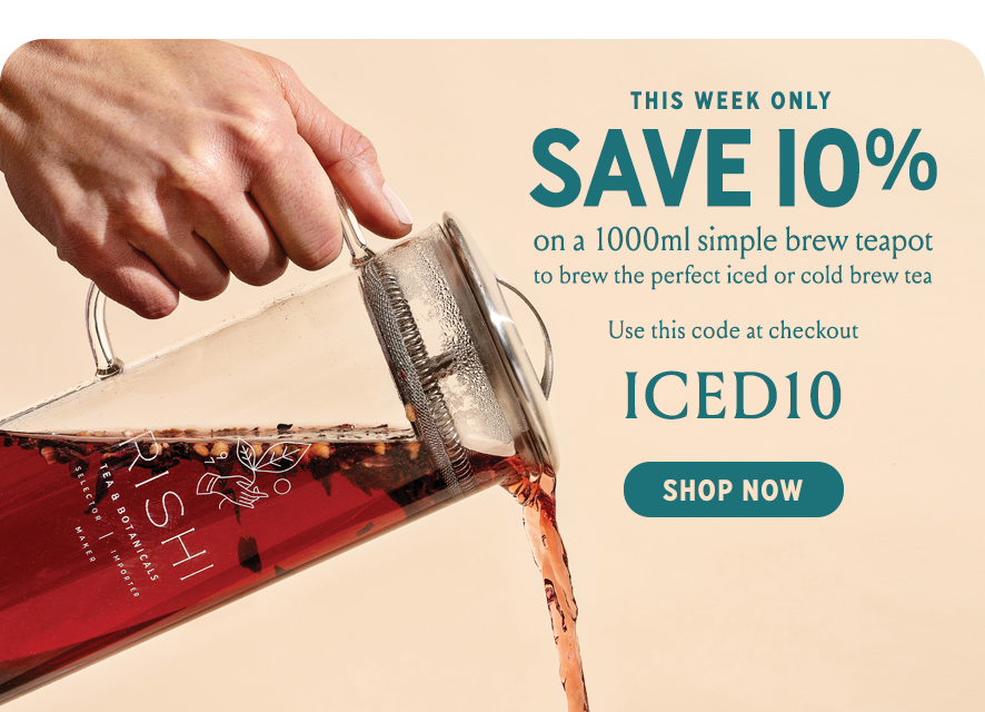 Rishi Tea: It's (Finally) Iced Tea Season | Milled