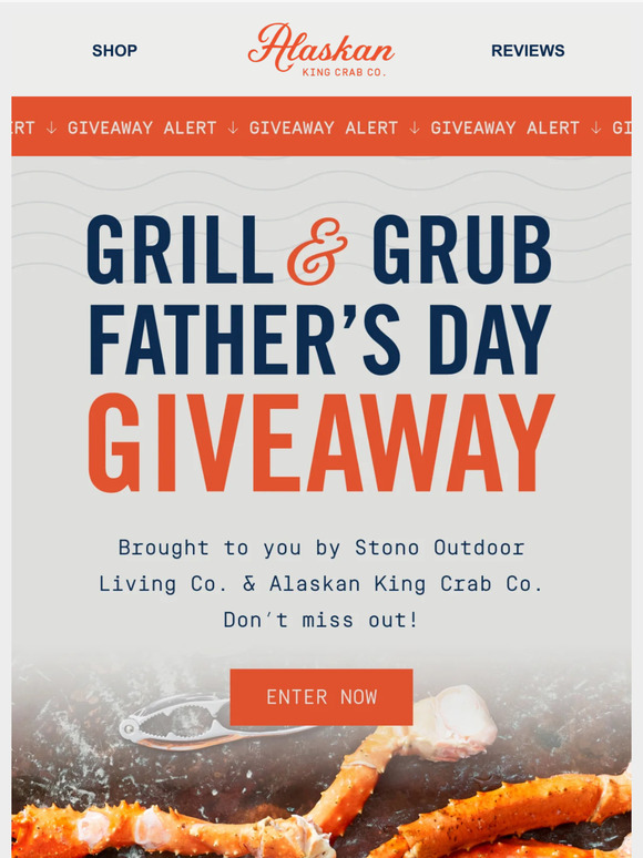 Alaskan King Crab Co.: 🚨 GIVEAWAY ALERT: Grill + Grub Father's Day ...