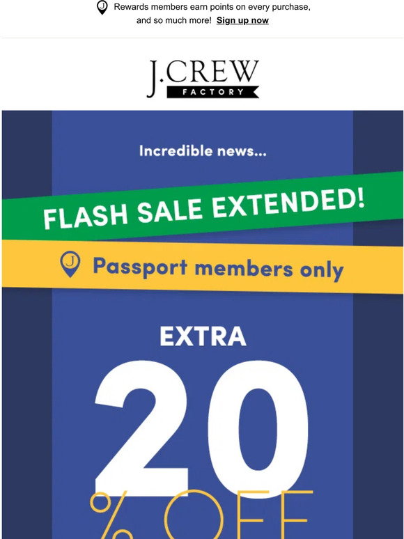 J.Crew Factory: SALE EXTENDED: Passport members, enjoy EXTRA 20% OFF ...