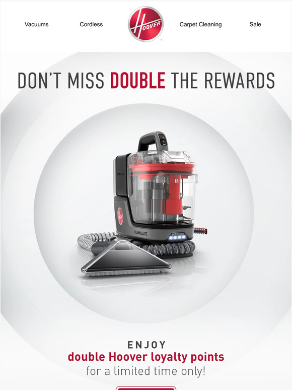 Hoover: Your Loyalty Is Paying Off! | Milled