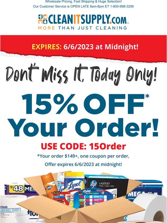CleanItSupply: 15% OFF Your Supplies Order --- Expires at Midnight ...