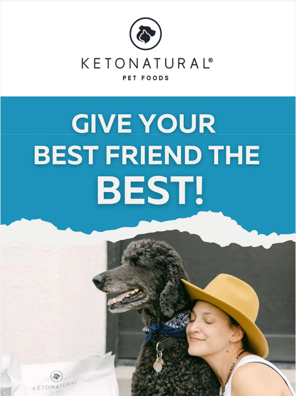 KetoNatural Pet Foods, Inc.: Get Ready for Best Friend's Day! | Milled