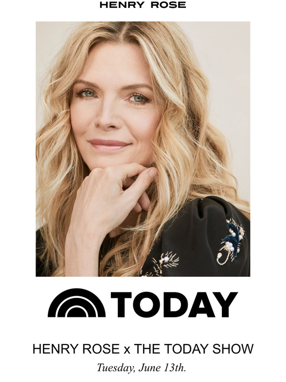 Henry Rose: Henry Rose x The Today Show | Milled