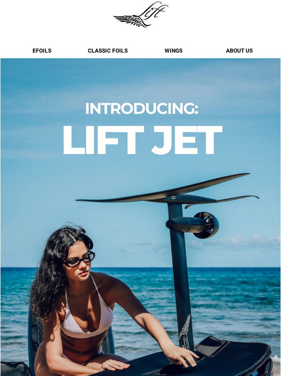 Lift Foils: Introducing the Lift Jet | Milled