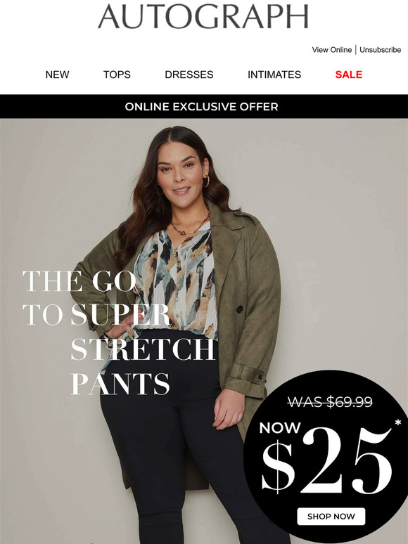 Autograph Fashion: $25* Iconic Super Stretch Pants! Was $69.99 | Milled