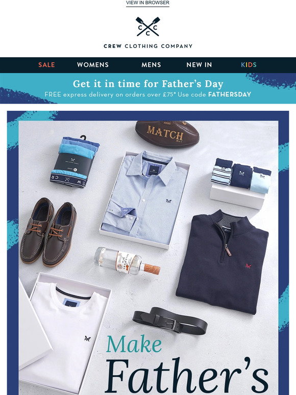 Crew Clothing: Show him you care this Father’s Day 💙 | Milled