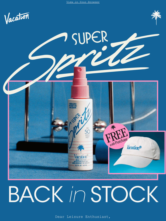 Vacation Inc: Back in Stock! Super Spritz SPF 50 | Milled