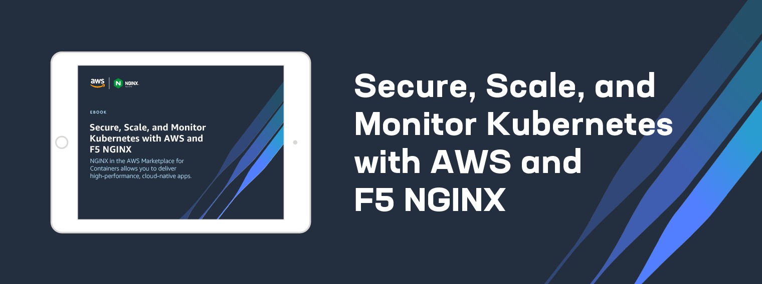 Nginx Ebook Secure Scale And Monitor Kubernetes With Aws And F5 Nginx Milled